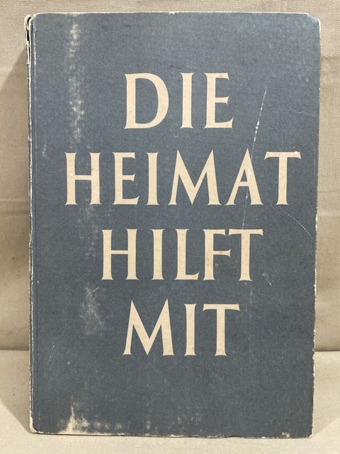 Bunker Militaria: Original WWII German THE HOME HAS HELPED Book, DIE ...